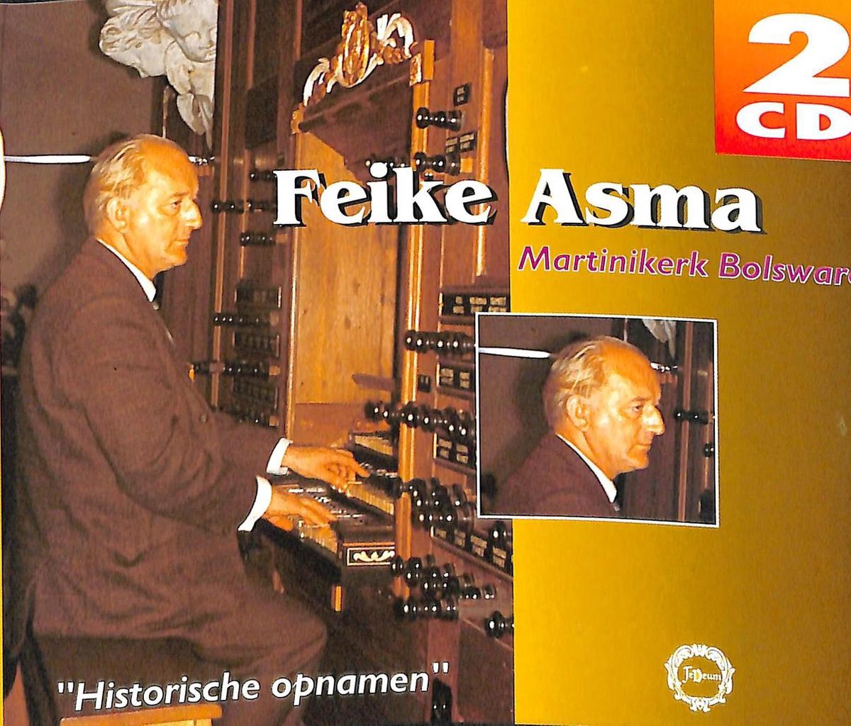 Feike Asma - Martinikerk Bolsward - Historische opnamen, Feike Asma ...