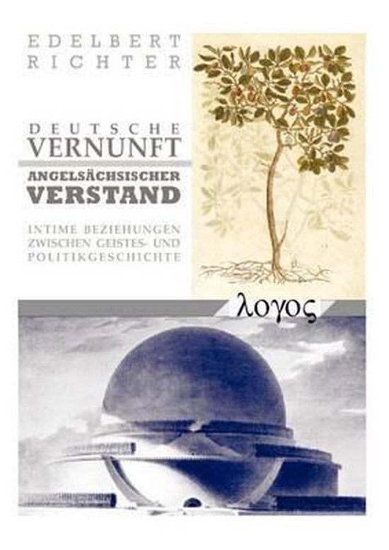 Deutsche Vernunft - Angelsachsischer Verstand, Edelbert Richter ...