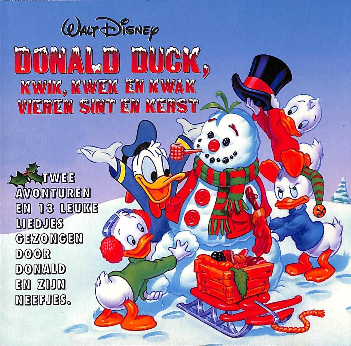 Donald Duck, Kwik, Kwek en Kwak vieren Sint en Kerst, Various | CD ...