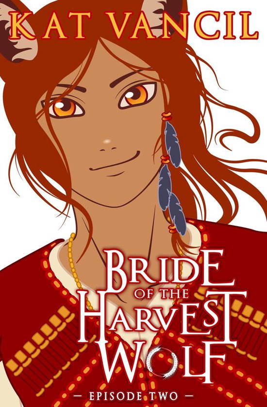 Bride of the Harvest Wolf 2 - Bride of the Harvest Wolf: Episode Two ...