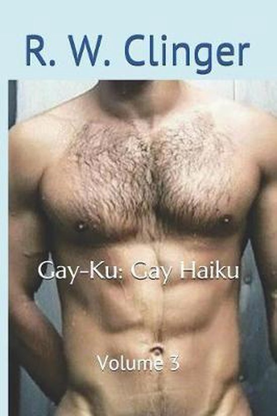 Gay-Ku- Gay-Ku, R W Clinger | 9781079977875 | Boeken | bol.com