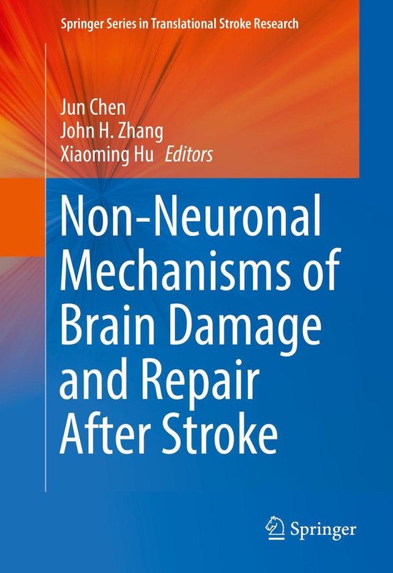 Springer Series in Translational Stroke Research - Non-Neuronal ...