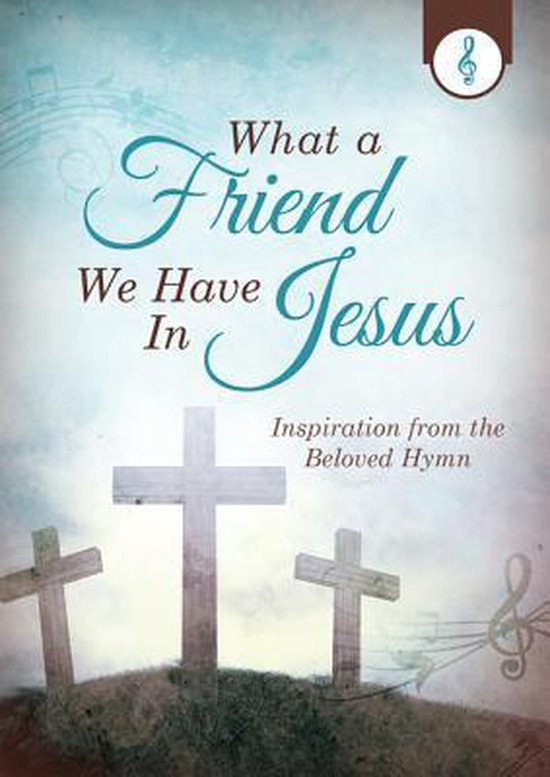 What a Friend We Have in Jesus | 9781624166938 | Emily Biggers | Boeken ...