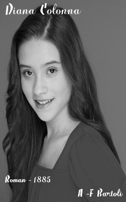 Diana Colonna (ebook), A -F Bartoli, Abbé | 1230002418568 | Boeken ...