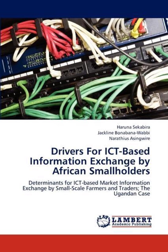 Drivers for Ict-Based Information Exchange by African Smallholders ...
