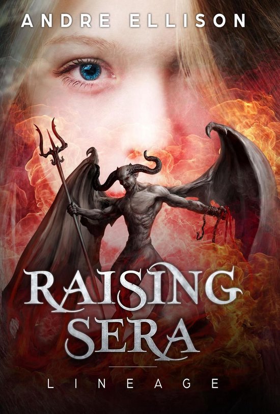 Raising Sera 1 - Raising Sera - Lineage (ebook), Andre Ellison ...