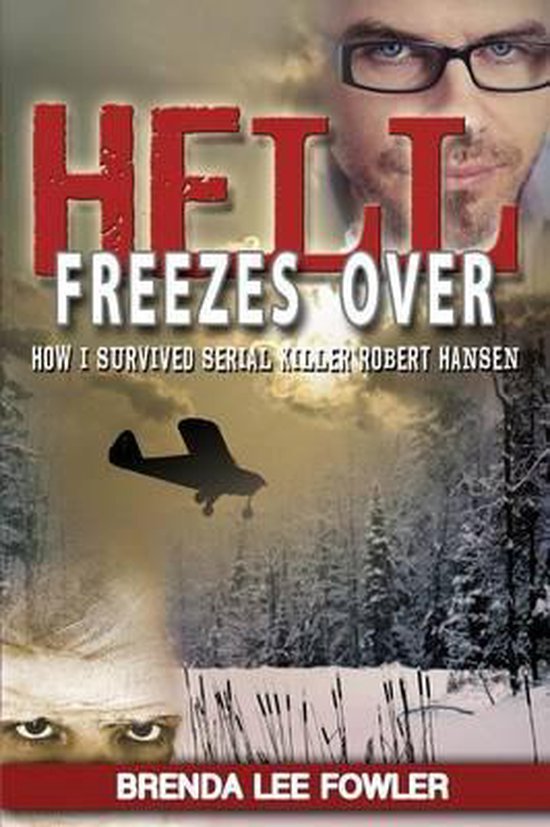 Hell Freezes Over, Brenda Lee Fowler | 9781628650099 | Boeken | bol