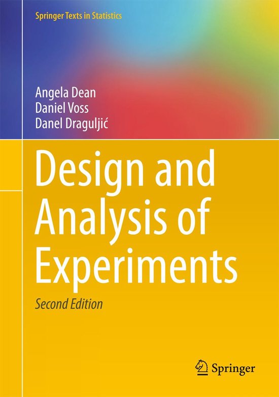 Springer Texts in Statistics - Design and Analysis of Experiments ...