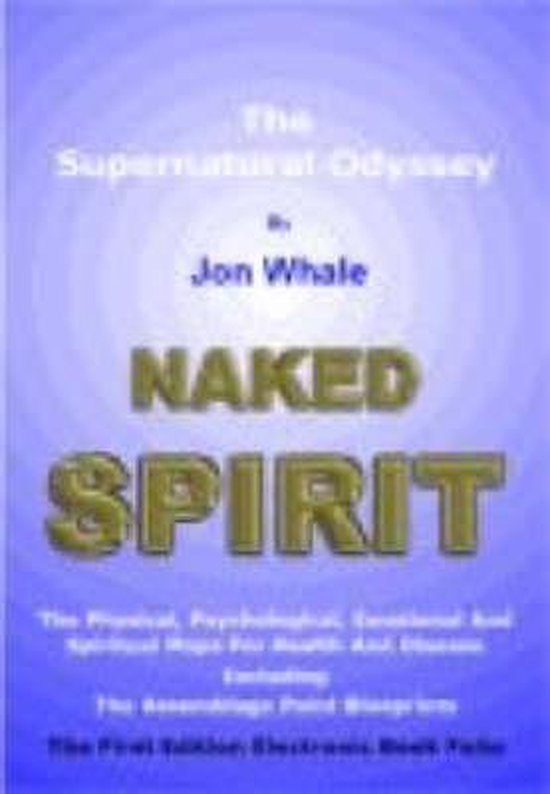 Naked Spirit, Jon Whale | 9781873483060 | Boeken | bol.com