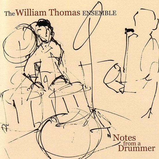 Notes From A Drummer, William Thomas | Muziek | bol
