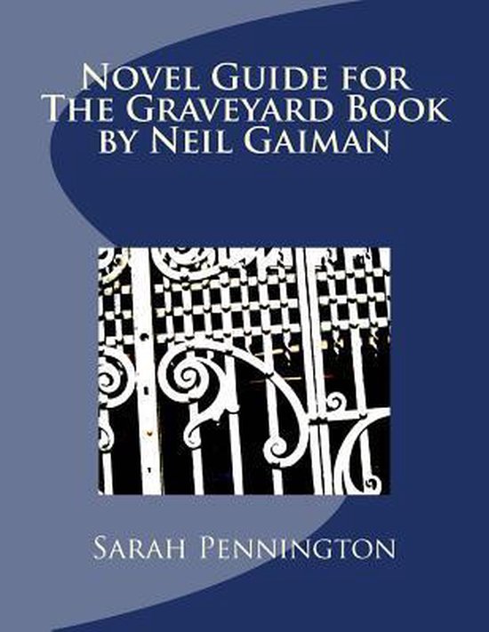 Novel Unit Resources for the Graveyard Book by Neil Gaiman, Sarah ...