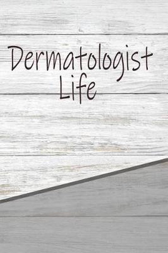 Dermatologist Life, Max Colvard | 9781095971482 | Boeken | bol.com