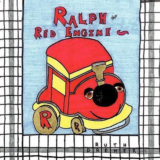 Ralph the Red Engine, Ruth Dreher | 9781452021690 | Boeken | bol