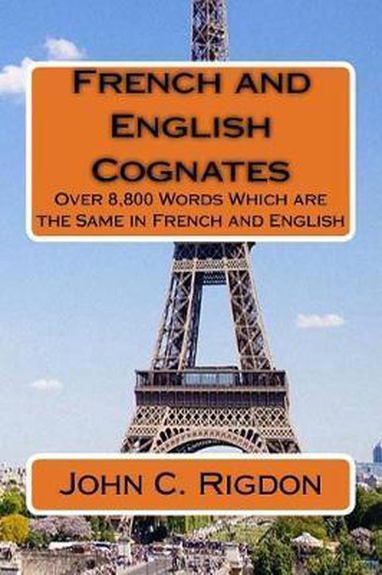 French and English Cognates | 9781545255292 | John C Rigdon | Boeken ...