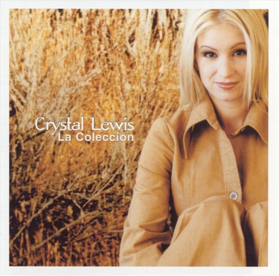 Colección, Crystal Lewis | CD (album) | Muziek | bol