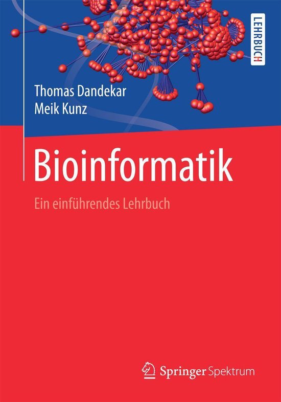 Bioinformatik (ebook), Thomas Dandekar | 9783662546987 | Boeken | bol