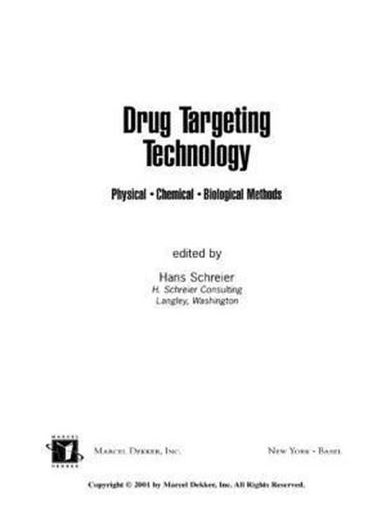 Drug Targeting Technology | 9780824705800 | Hans Schreier | Boeken ...