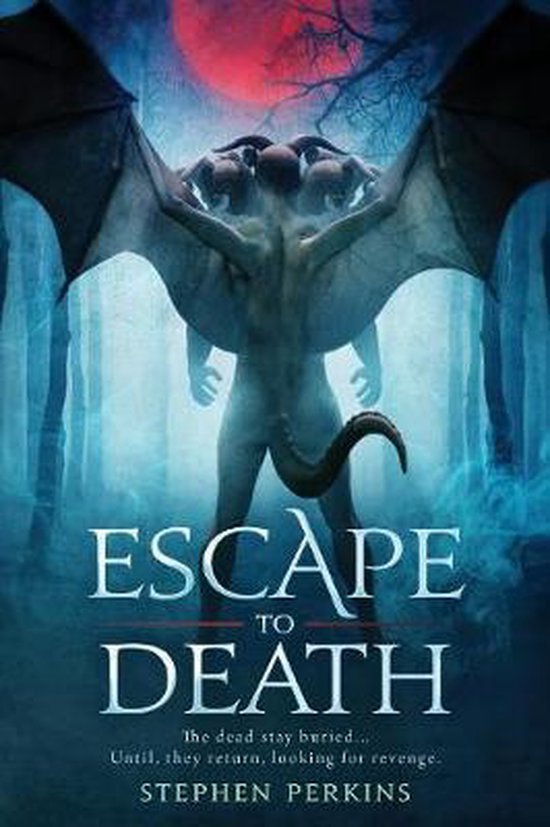 Escape to Death, Stephen Perkins | 9781684540181 | Boeken | bol.com
