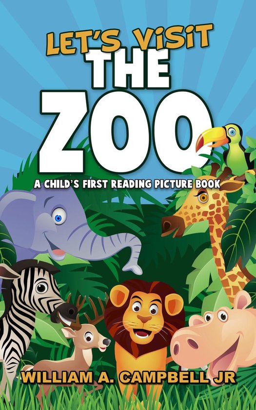 Let's Visit Series 2 - Let's Visit the Zoo! A Child's First Reading ...