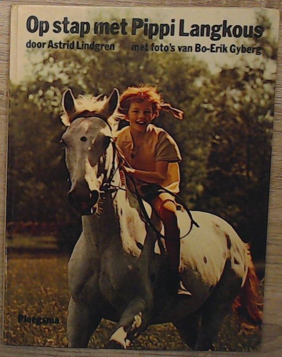 Op stap met pippi langkous, Astrid Lindgren | 9789021602950 | Boeken | bol