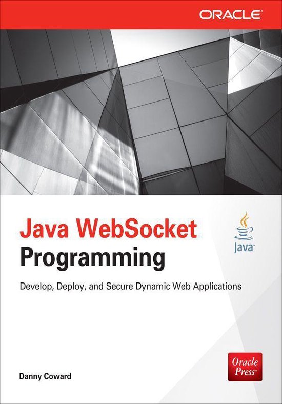 Java WebSocket Programming (ebook), Danny Coward | 9780071827188 | Boeken | bol.com