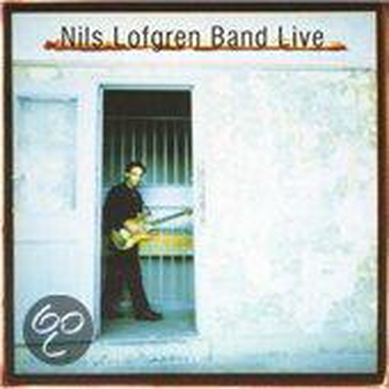 Live, Nils Lofgren | CD (album) | Muziek | bol.com
