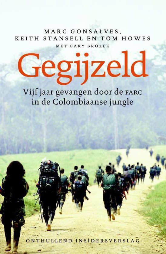 Gegijzeld, Keith Stansell | 9789049201098 | Boeken | bol