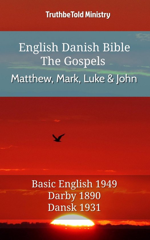 Parallel Bible Halseth English 511 English Danish Bible The Gospels