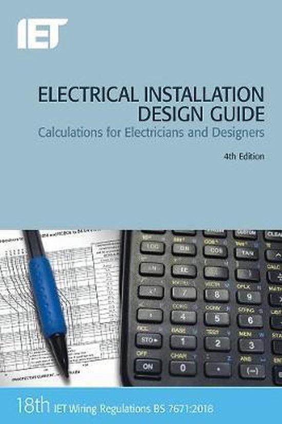Electrical Installation Design Guide, The Institution Of Engineering ...