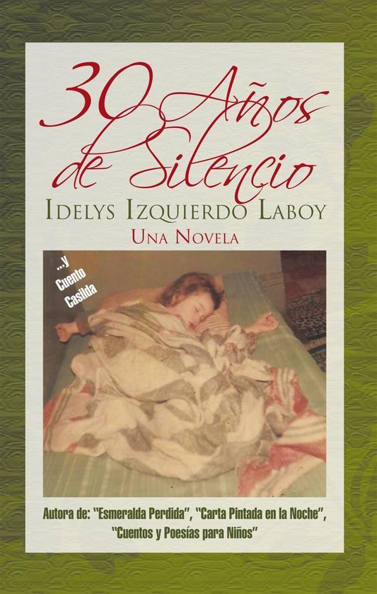 30 Años De Silencio (ebook), Idelys Izquierdo Laboy | 9781617645419 ...