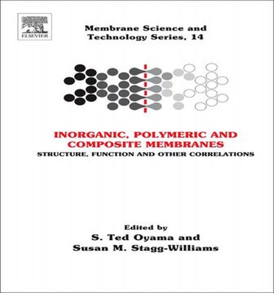 Inorganic Polymeric and Composite Membranes (ebook), S. Ted Oyama ...