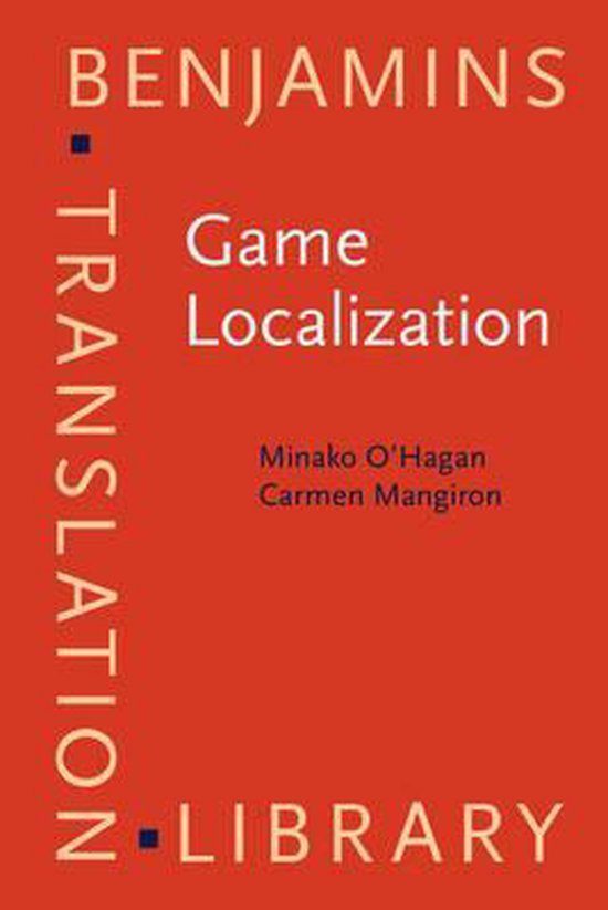 Game Localization | 9789027224576 | Minako O'Hagan | Boeken | bol.com