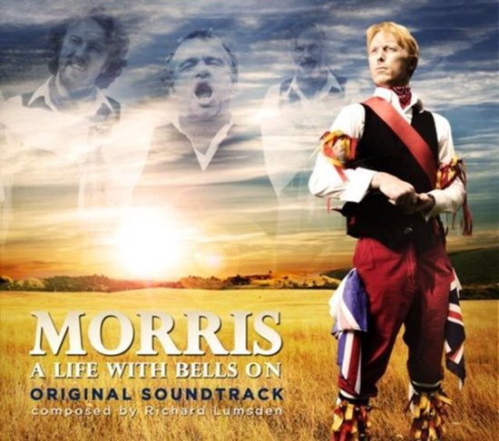Morris: A Life With Bells On, Ost | CD (album) | Muziek | bol.com