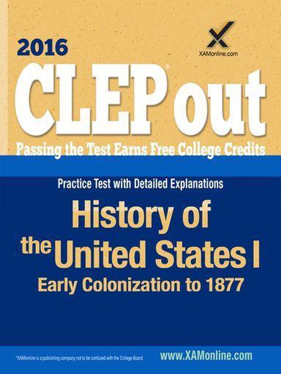 CLEP History of the United States I: Early Colonization to 1877 (ebook ...