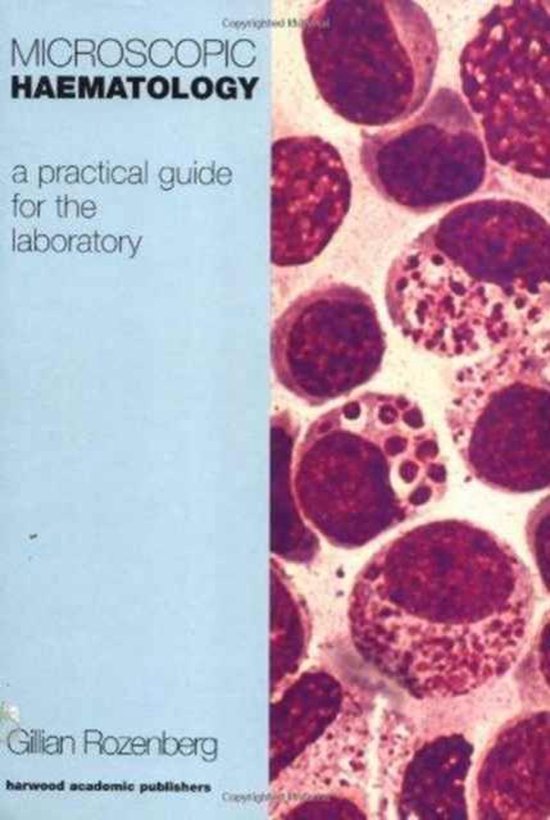Microscopic Haematology | 9789057020933 | Gillian Rozenberg | Boeken ...