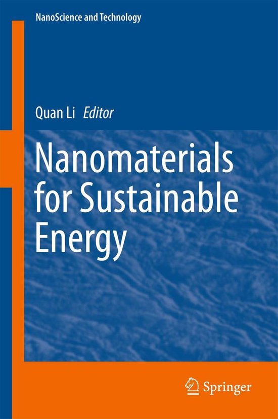 NanoScience and Technology - Nanomaterials for Sustainable Energy (ebook) |... | bol.com