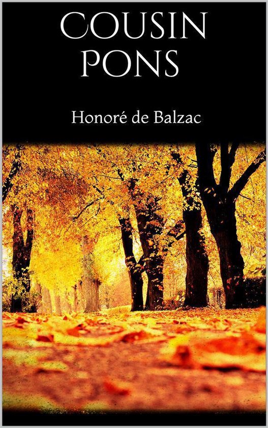 Cousin Pons (ebook), Honoré de Balzac | 9788826039527 | Boeken | bol.com