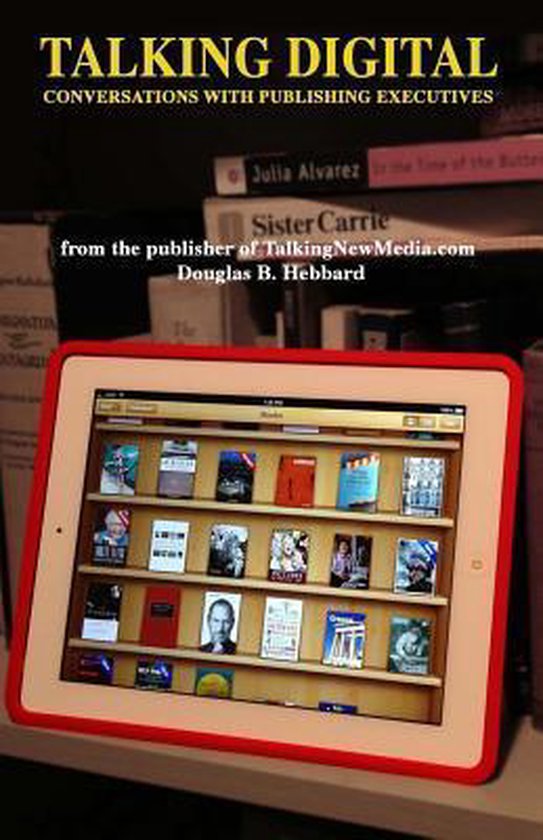 Talking Digital | 9781495213540 | Douglas B Hebbard | Boeken | bol.com