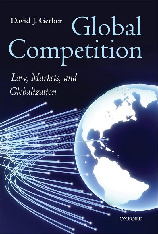 Global Competition (ebook), David Gerber | 9780191633621 | Boeken | bol.com