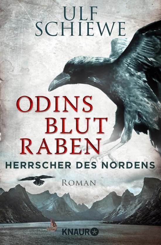 Die Wikinger-Saga 2 - Herrscher des Nordens - Odins Blutraben (ebook), Ulf Schiewe |... | bol