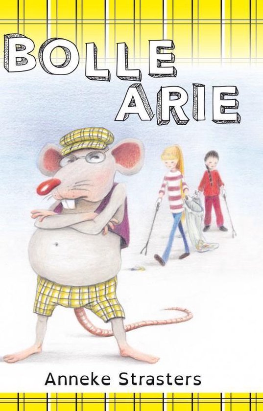 Bolle Arie, Anneke Strasters | 9789492411051 | Boeken | bol