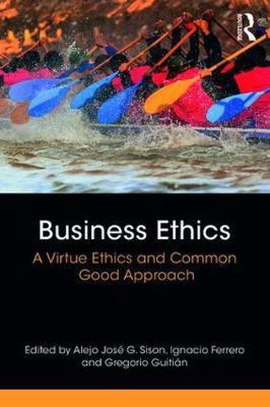 Business Ethics, Alejo G. Sison | 9781138242579 | Boeken | bol