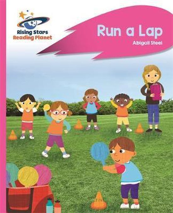 Reading Planet - Run a Lap - Pink B: Rocket Phonics | 9781471879951 ...