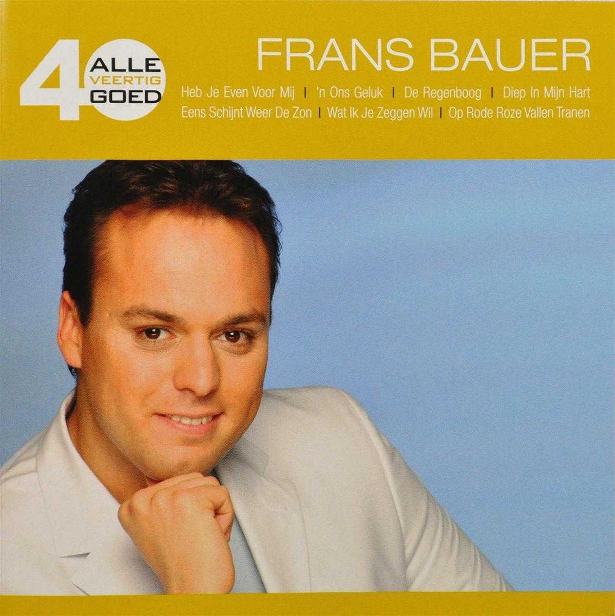 Alle 40 Goed, Frans Bauer | CD (album) | Muziek | bol.com