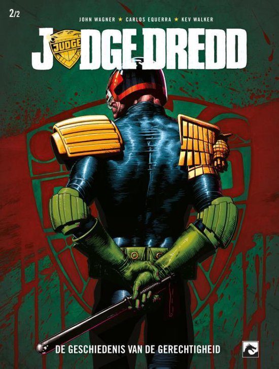 Judge Dredd - Geschiedenis vd gerechtigheid 2, John Wagner ...