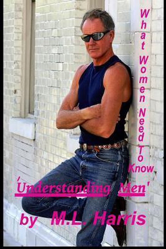 Understanding Men, M L Harris | 9781514663134 | Boeken | bol