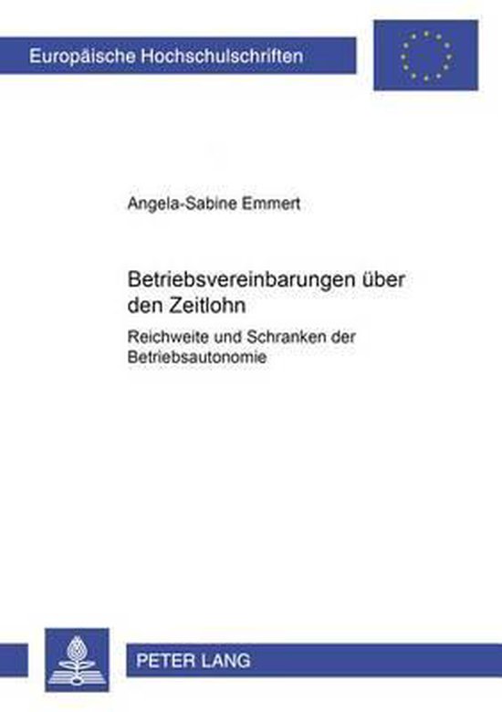 Betriebsvereinbarungen Ueber Den Zeitlohn | 9783631376584 | Angela ...