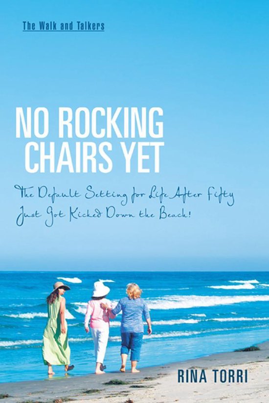 No Rocking Chairs Yet (ebook), Rina Torri | 9781466958272 | Boeken ...