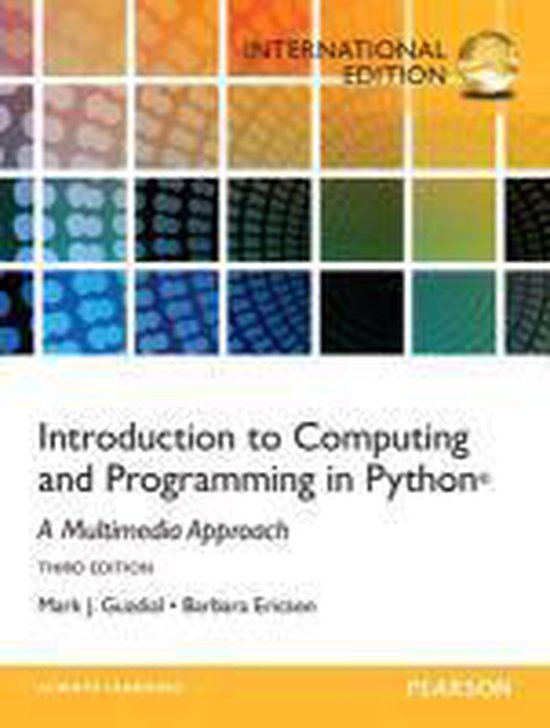 Introduction To Computing And Programming In Python International Edition