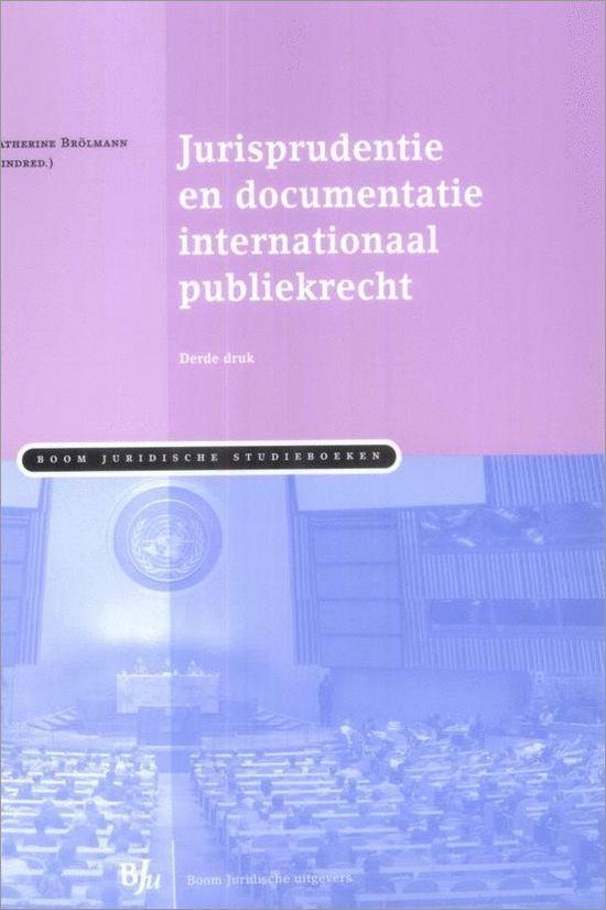 Jurisprudentie en documentatie internationaal publiekrecht ...
